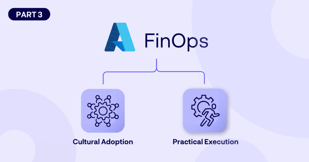 Getting Started With FinOps in Azure: Strategies, Tools, and Best ...
